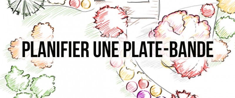 Planifier une plate-bande - Jardin Eden